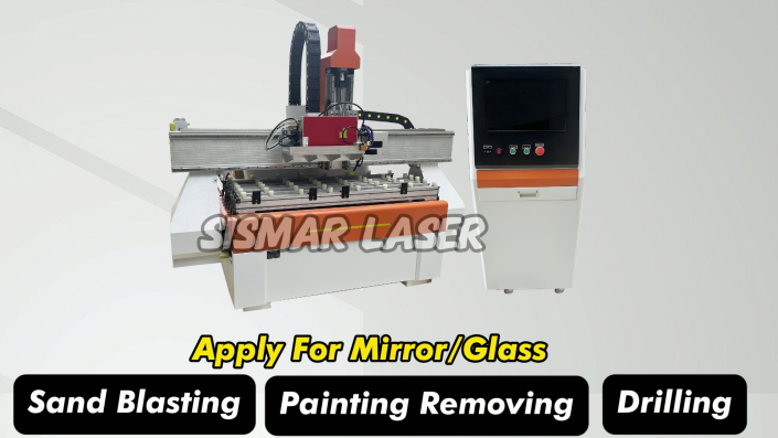 Laser sandblasting and drilling machine for mirror glass - Sismar Laser